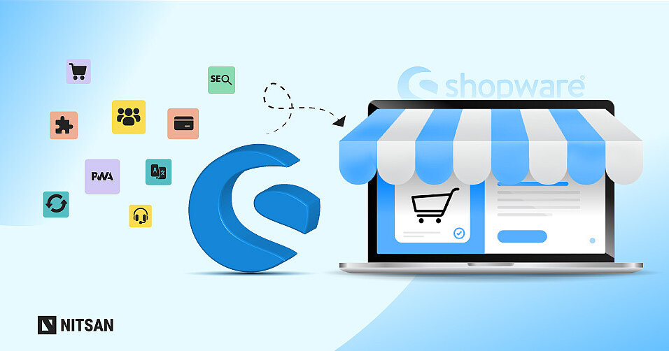 Why Shopware Is a Perfect Platform To Build Online Store?