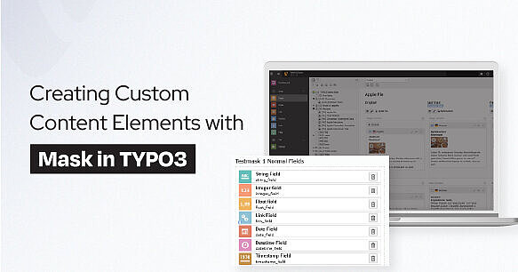 Using TYPO3 Mask: Easily Create Custom Content Elements